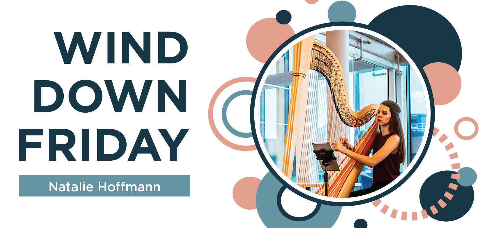 Wind Down Friday in the AC Hub (F21) - News Detail