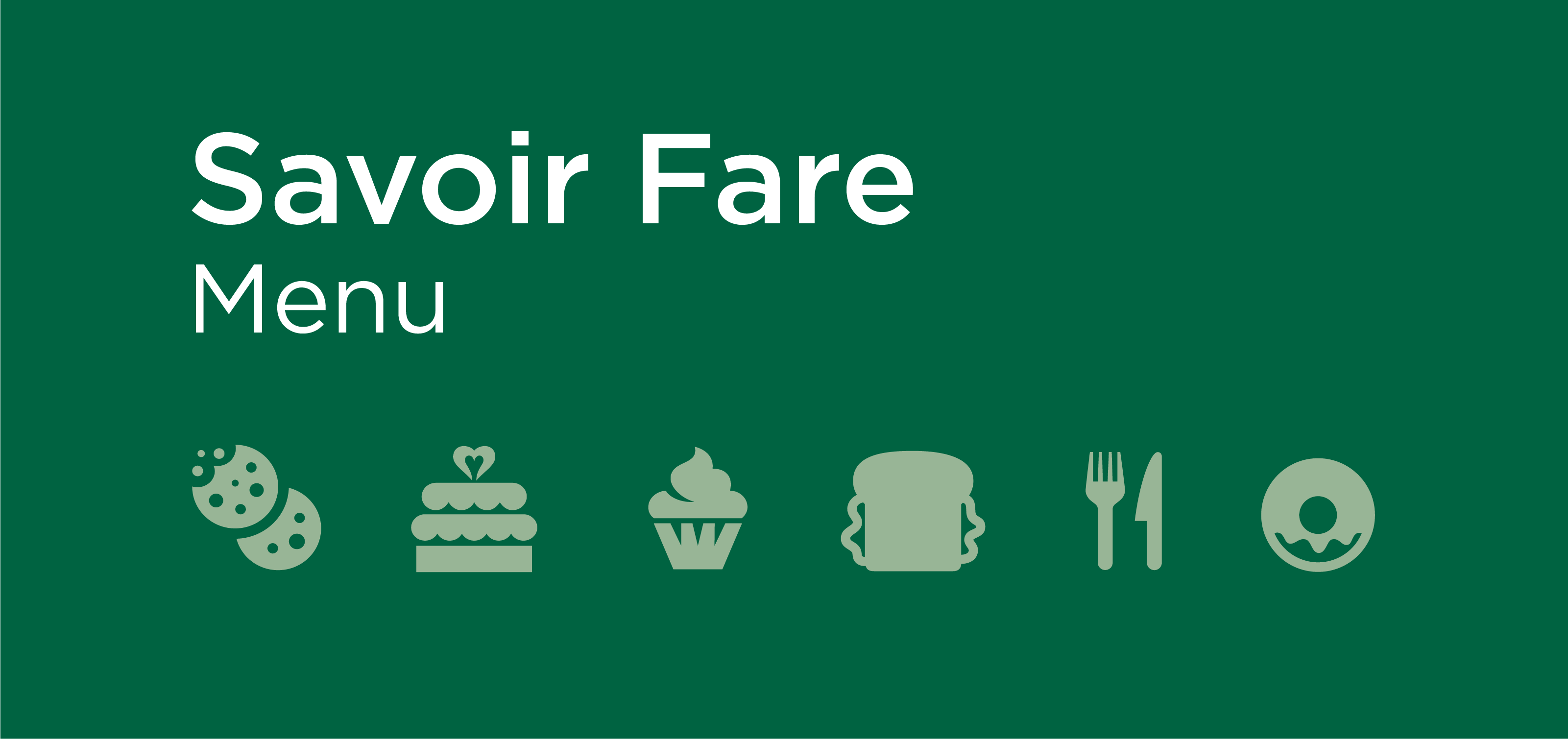 Savoir Fare Menu for July 31 - News Detail