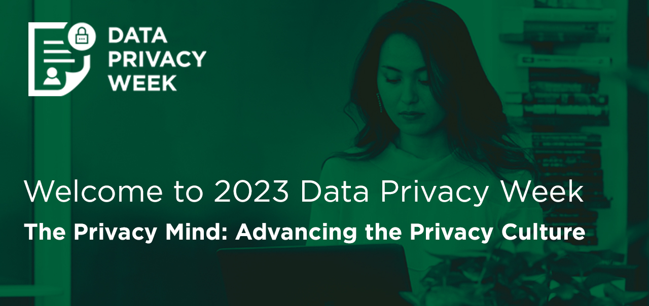 Data Privacy Awareness Week: The Privacy Mind: Advancing the Privacy ...