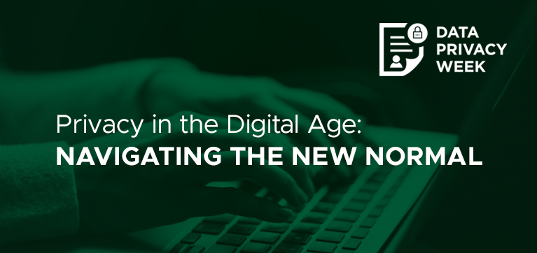 Data Privacy Awareness Week 2024: Privacy in the Digital Age - News Detail