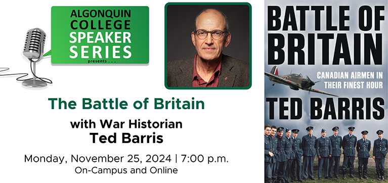 Speaker Series: The Battle of Britain with War Historian Ted Barris ...